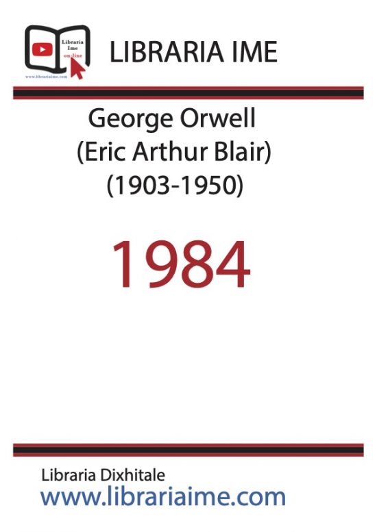 George Orwell – 1984 e book Part 1 - Libraria Ime