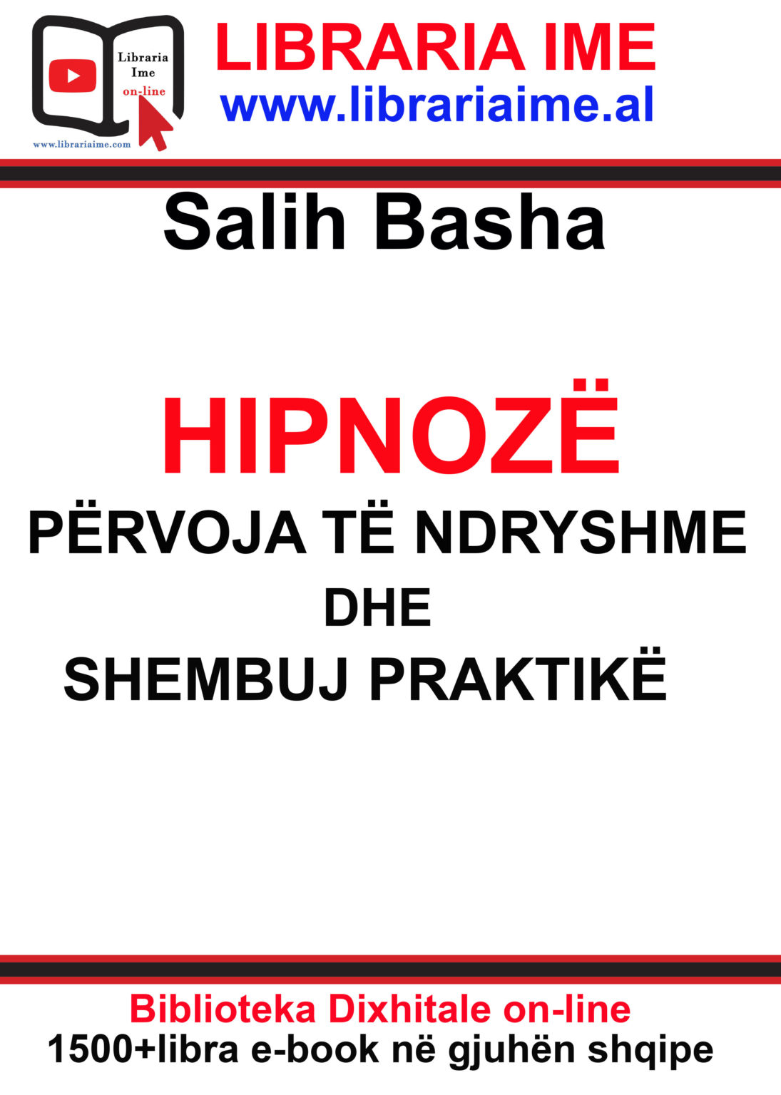 Salih Basha – Hipnoze Pervoja te Ndryshme dhe Shembuj Praktike e book ...