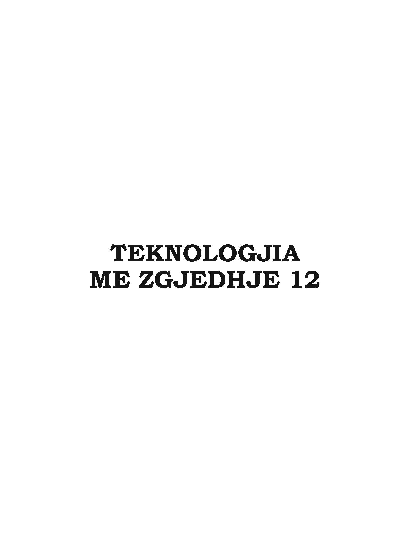 Klasa 12 – Teknologjia me Zgjedhje Irisoft e book Part 1 - Libraria Ime Klasa 12 – Teknologjia me Zgjedhje Irisoft e book Part 1 - Libraria Ime