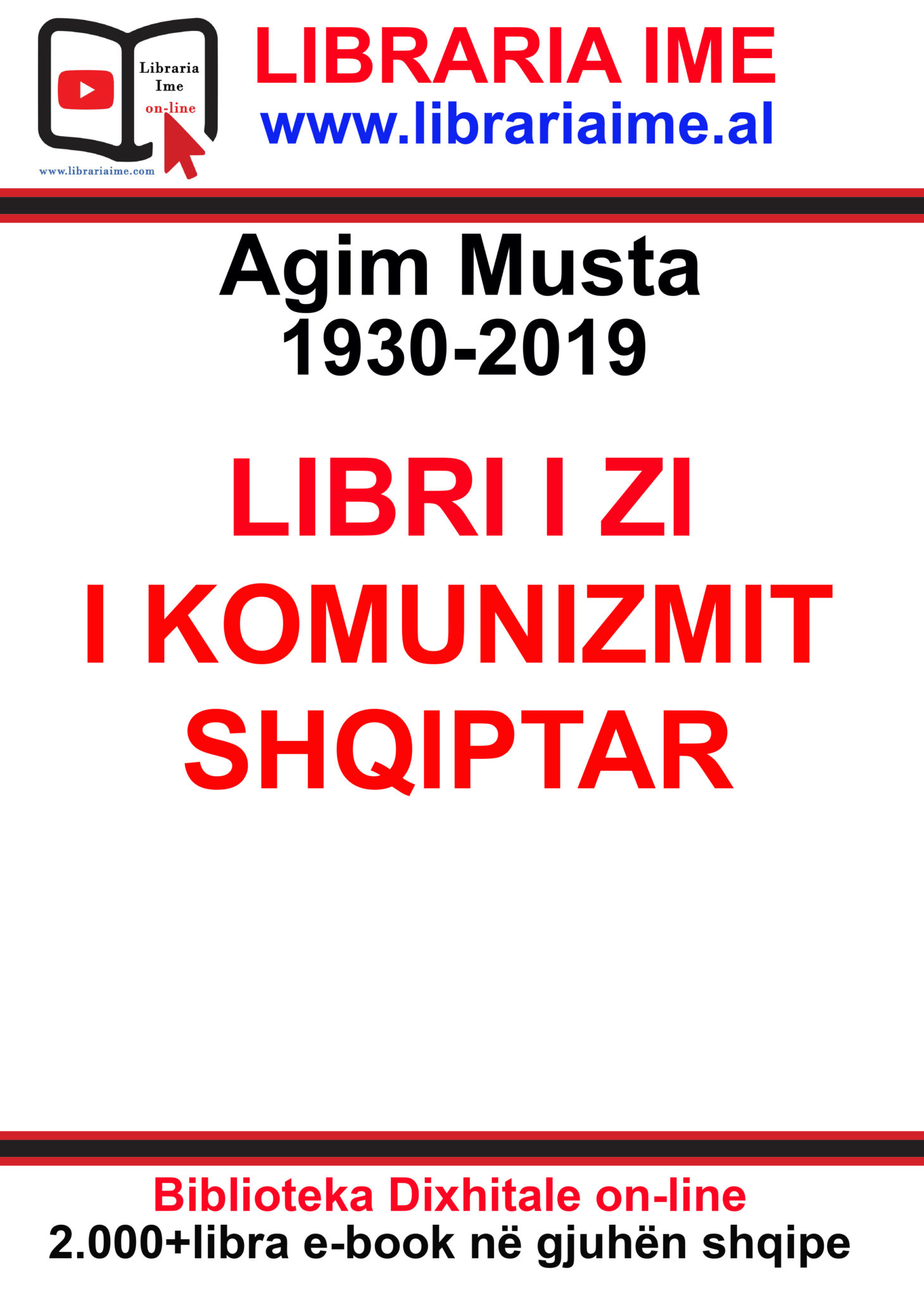 Agim Musta libri i Zi i Komunizmit Shqiptar e book Part 1 - Libraria Ime