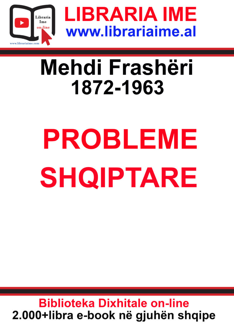 Mehdi Frasheri Probleme Shqiptare e book - Libraria Ime