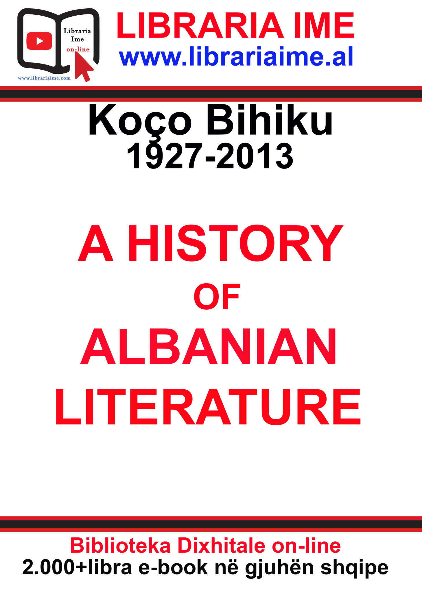 Koço Bihiku A History of Albanian Literature e book Part 1 - Libraria Ime