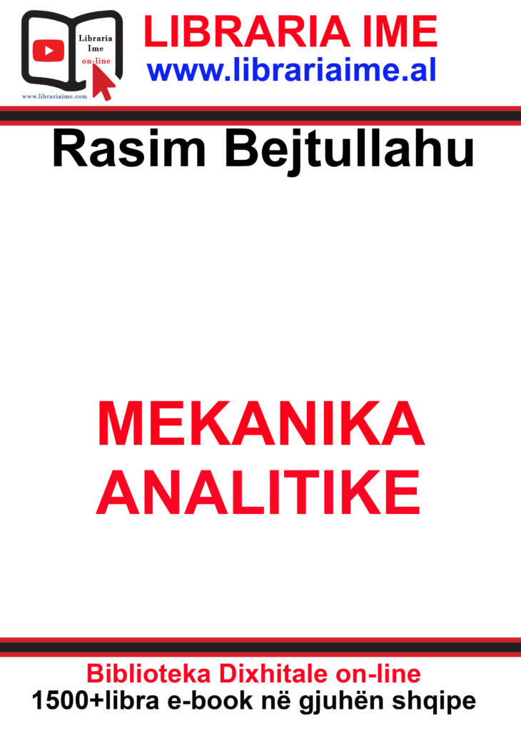 Rasim Bejtullahu Mekanika Analitike e book - Libraria Ime
