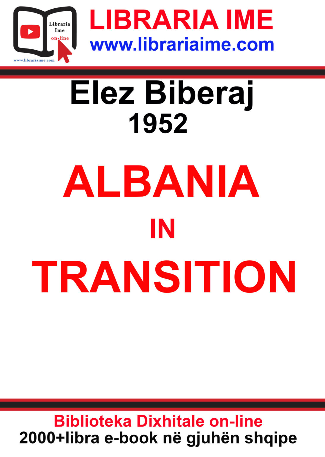 Elez Biberaj Albania in Transition Pjesa 3 e book - Libraria Ime