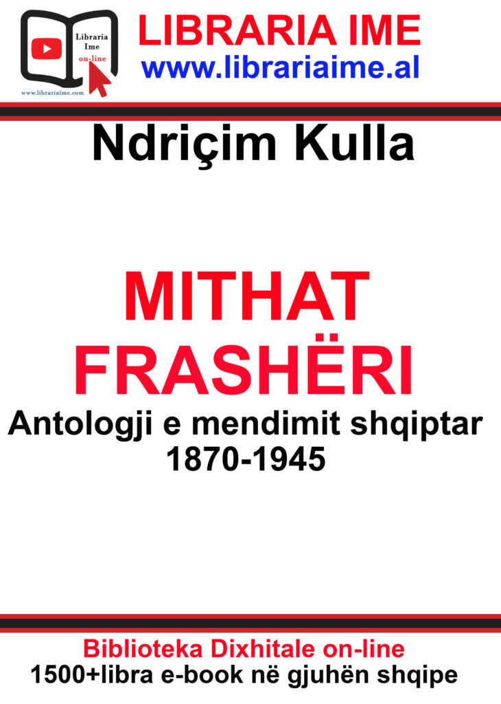Ndricim Kulla Antologji e Mendimit Shqiptar 1870 1945 Mithat Frasheri e ...