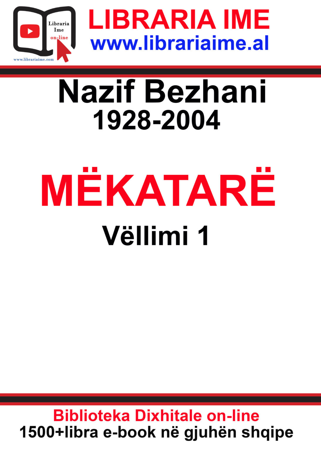Nazif Bezhani Mekatare Vellimi 1 e book - Libraria Ime
